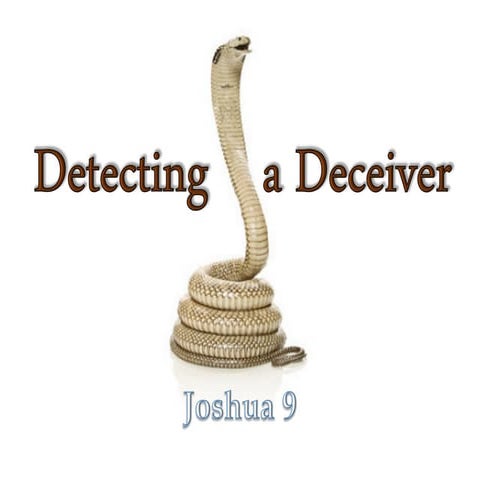 Detecting a Deceiver | PDF