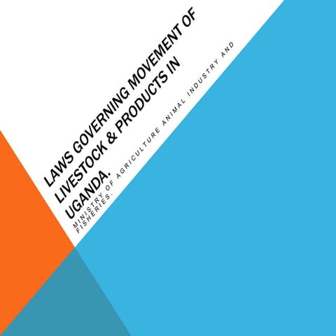 LAWS GOVERNING MOVEMENT OF LIVESTOCK & PRODUCTS IN | PPT