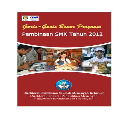 00 garis garis-besar_program_pembinaan_smk_2012 | PDF
