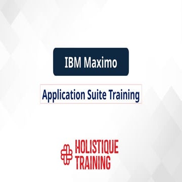 Introduction to IBM Maximo Enterprise Suite | PPTX