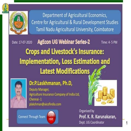 Crop and Livestock Insurance schemes: Coverage & procedures, loss ...