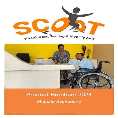 SCOOT, Wheelchairs, Seating and Mobility Aids | PDF