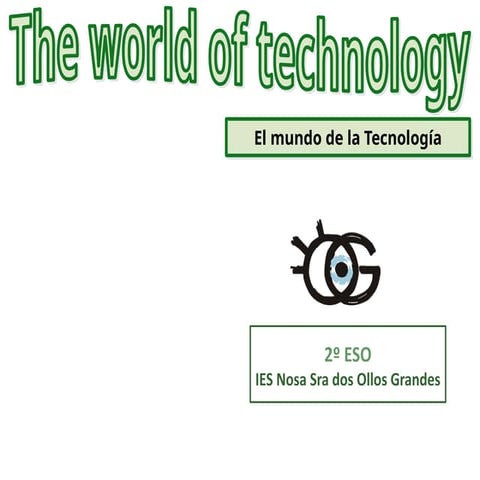 00 The world of technology_parte 1 from unit1pdf | PPT