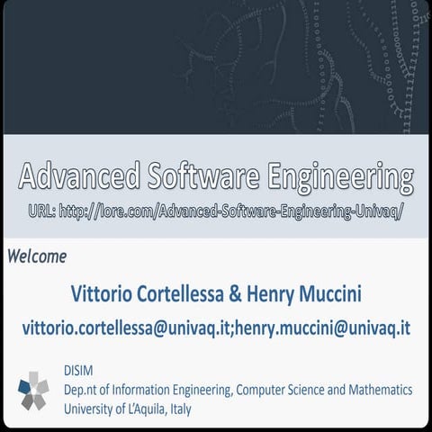 Welcome to the Advanced Software Engineering Course (2014-2015) | PPTX