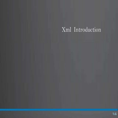 01 05 Introduction Xml Ppt