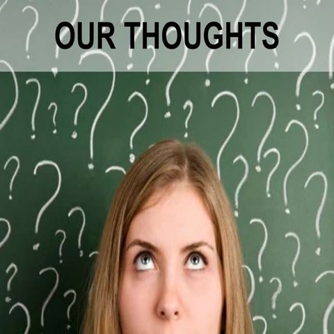 our thoughts | PPTX