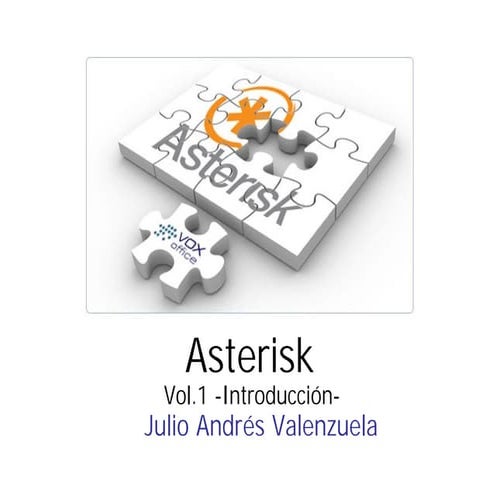 Comprehensive Overview of Asterisk: Open Source Telephony System and ...