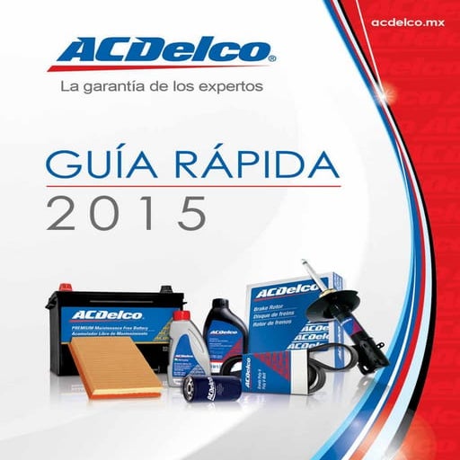 catalogo guia rapida acdelco 2015 | PDF