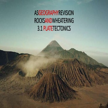 CAMBRIDGE AS GEOGRAPHY REVISION: ROCKS AND WEATHERING - 3.1 PLATE ...