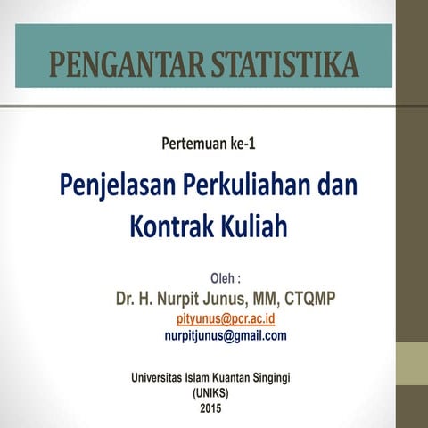 01. penjelasan dan kontrak kuliah statistika | PPT