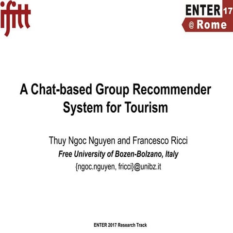 A Chat-based Group Recommender System for Tourism | PPT