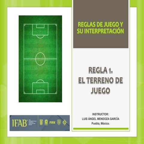 Regla 1 El terreno de juego | PPTX