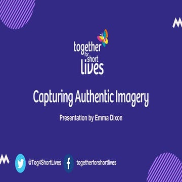 Capturing authentic imagery at Together for Short Lives | PDF
