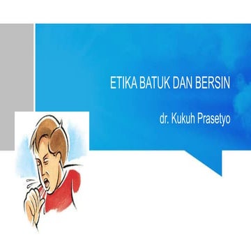 01. etika batuk dan bersin | PPTX