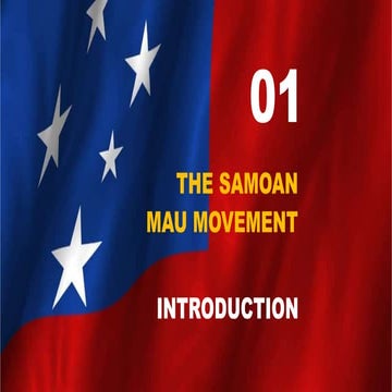 THE SAMOAN MAU MOVEMENT: INTRODUCTION | PPTX