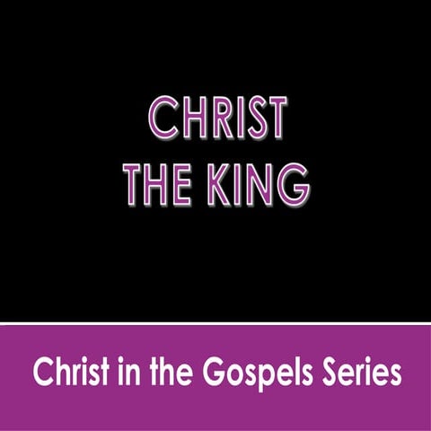 01 23-11 sermon -Christ the King | PPT