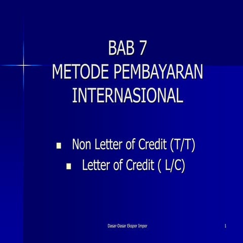 01. METODE PEMBAYARAN TELEGRAPHIC TRANSFER.ppt