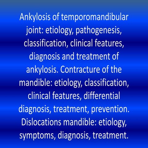 Tmj ankylosis | PPT