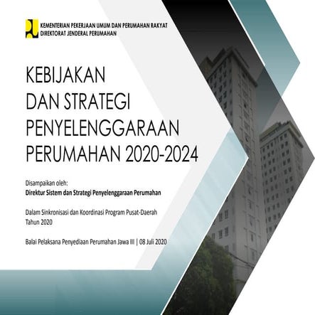 01. Kebijakan dan Strategi Penyelenggaraan Perumahan 2020-2024 (Roem ...