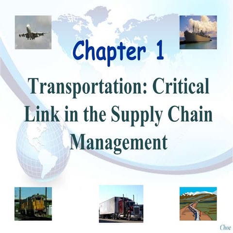 01. Transportation-Critical link in the supply chain-Moodle.pptx
