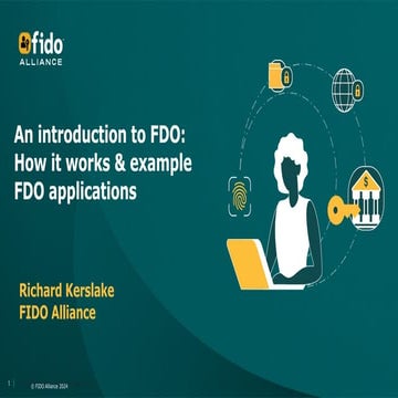 Introduction to FDO and How It works Applications _ Richard at FIDO ...