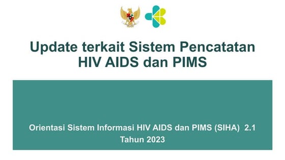 01. Konsep SIHA 2.1 sosialisasi dan implementasi | PPTX