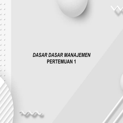 ATA KULIAH DASAR DASAR MANAJEMEN FST ULB | PPT