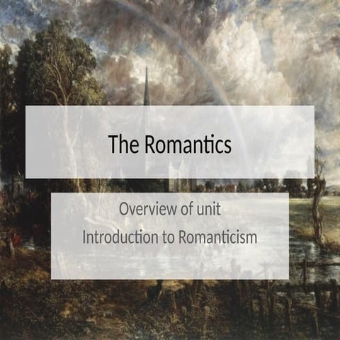 01.-Introduction-to-unit-and-Romanticism.pptx