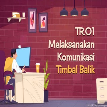 01. Melaksanakan Komunikasi Timbal Balik.pdf