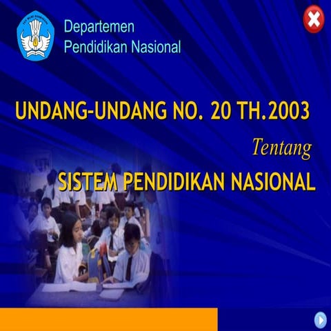 01 sistem pendidikan nasional UUD.20 tahun 2003.ppt
