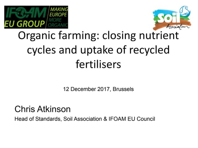 Organic farming: closing nutrient cycles and uptake of recycled ... Organic farming: closing nutrient cycles and uptake of recycled ...