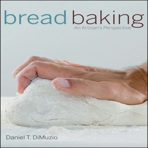 01 bread baking an artisan's perspective | PDF
