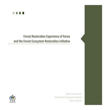 01 choi-yougtae-korea-forest-restoration-feri-tree-diversity-day2014 ...