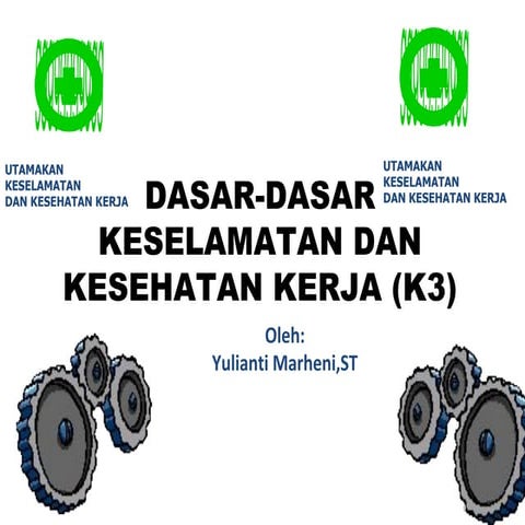 01-Dasar_dasar_K3-Yulianti Marheni.pdf