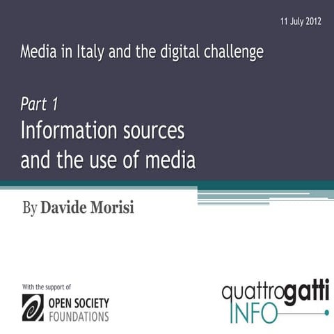 Information sources and the use of media in Italy (1) | PPTX