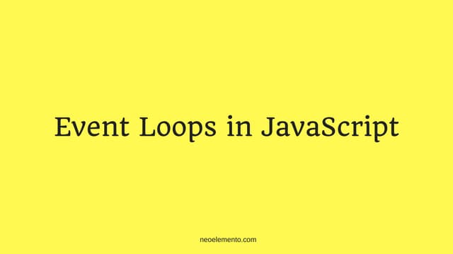 Event Loops In Java Script 01 Stack Ppt