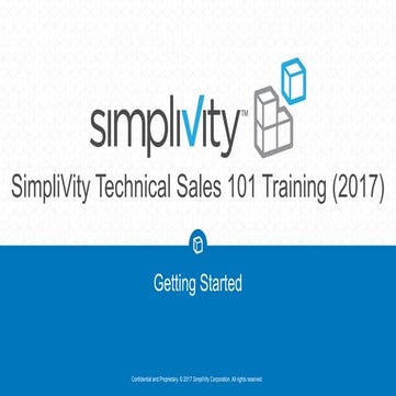 01-Getting Started with SimpliVity Technical Sales 101 Training.pptx
