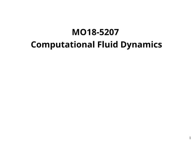 01 Introduction Computational Fluid Dynamics Ppt Free Download