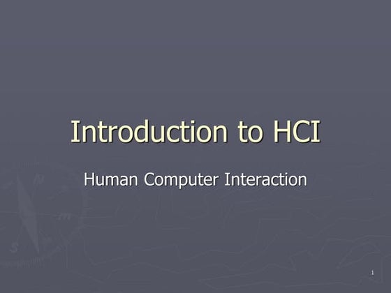 Human Computer Interaction (HCI) | PPTX | Computing | Technology & Computing