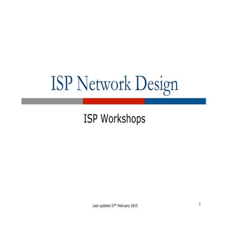 ISP Network Design workshops how to design networks | PDF