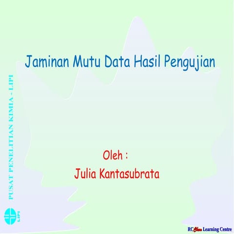 01-Jaminan Mutu- DATA HASIL PENGUJIAN .ppt