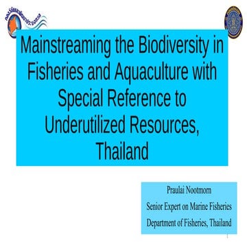 Mainstreaming the Biodiversity in Fisheries and Aquaculture with ...