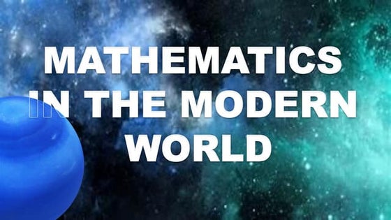 Mathematics in the modern world | PPTX | Educational Assessment | Education