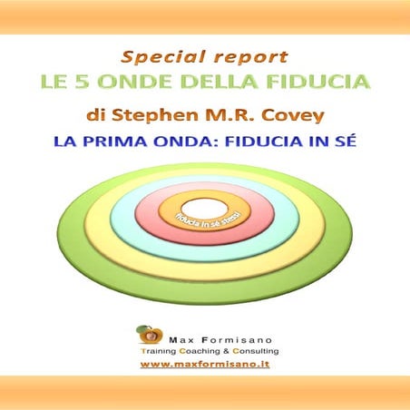 01-Onde-Della-Fiducia-Stephen-M-R-Covey-Prima-Onda-Max-Formisano.pdf