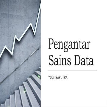 01-Pengantar Sains Data 25 hsakakasala.pptx