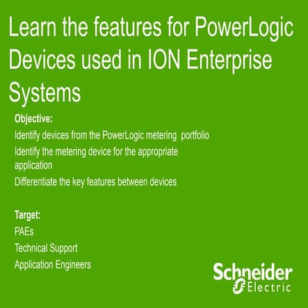 01 - PowerLogic Devices used in ION Enterprise Systems - Cópia.ppt