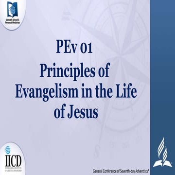 01-principles-of-evangelism-in-the-life-of-jesus.ppt