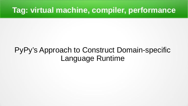Pypys Approach To Construct Domain Specific Language Runtime 1083