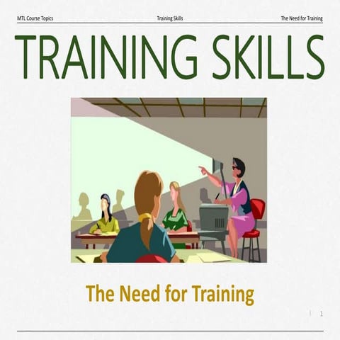 The Need for Training | PPT
