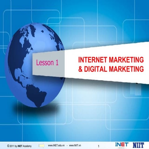 Tong quan Internet Marketing, iNET 2011 | PPT
